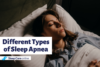 The Different Types Of Sleep Apnea- Sleep Care Online